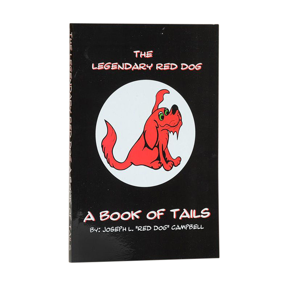 The Legendary Red Dog - A Book Of Tails – Allman Brothers Band